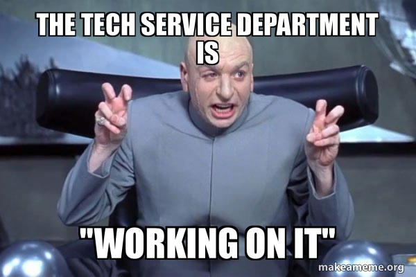 Service Tech Memes 10 IT/Tech Support Memes To Plug Back In