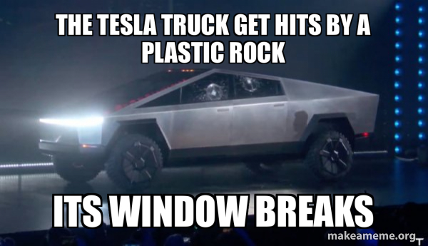 the tesla truck get hits by a plastic rock its window breaks - Tesla ...