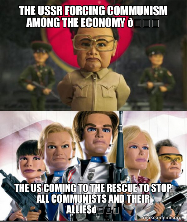 The USSR forcing communism among the economy ðŸ’€ The US coming to the ...