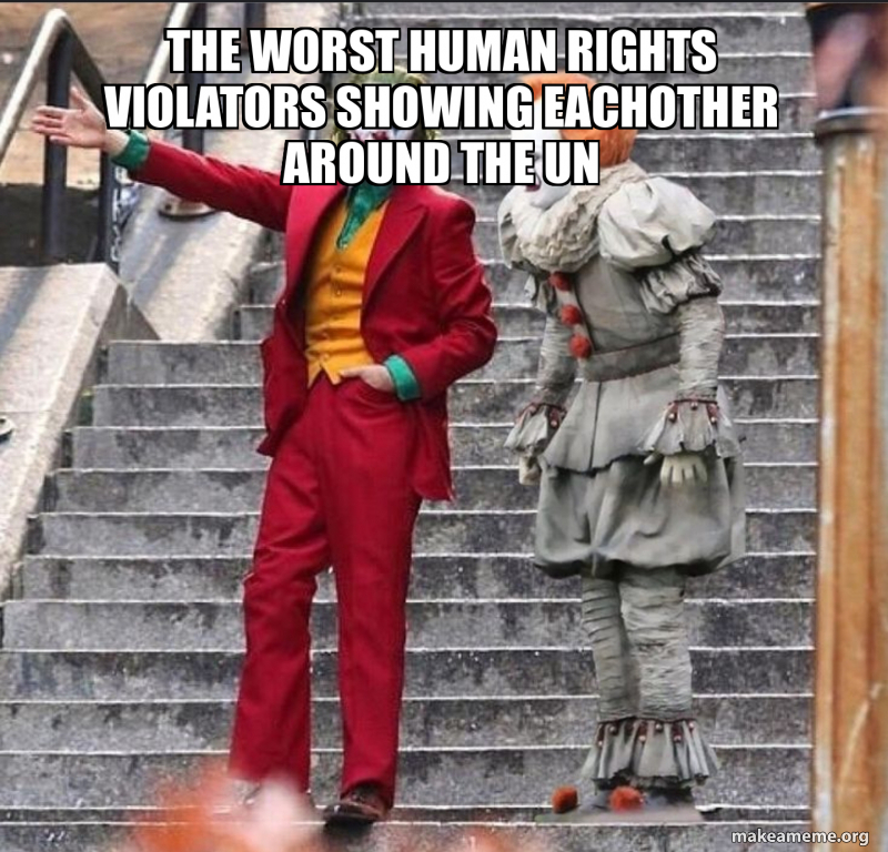 The worst human rights violators showing eachother around the UN Meme ...