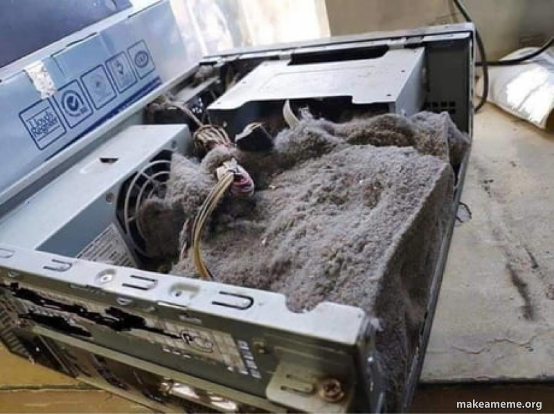 - TheAbbie: It keeps making loud noises.. i think its the dust Meme Generator