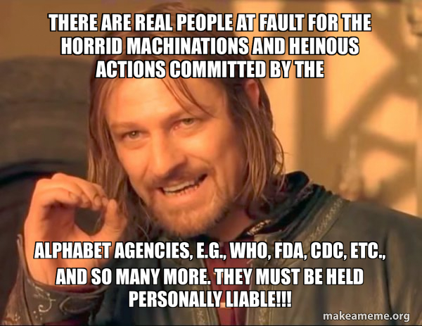 There are real people at fault for the horrid machinations and heinous ...