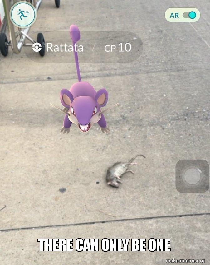 There Can Only Be One - Highlander Rattata Meme Generator