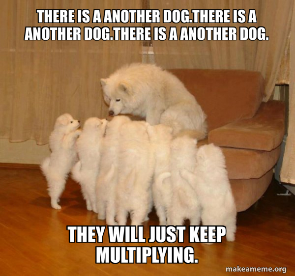 There is a another dog.There is a another dog.There is a another dog ...