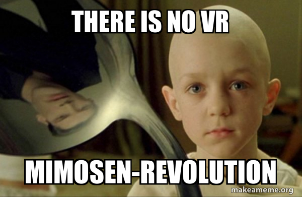 There is no VR Mimosen-Revolution - There is no Spoon Meme Generator