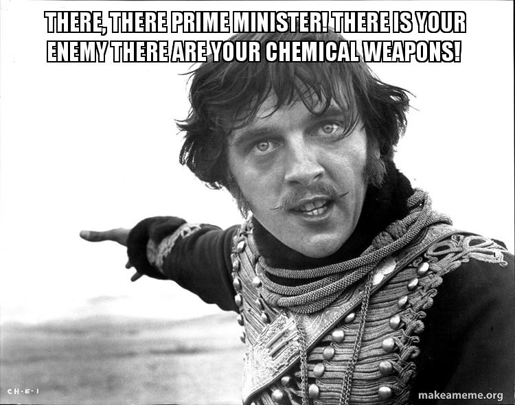 There, there Prime Minister! There is your enemy there are your ...