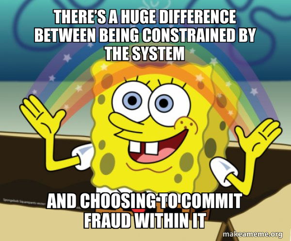 There’s a huge difference between being constrained by the system and ...