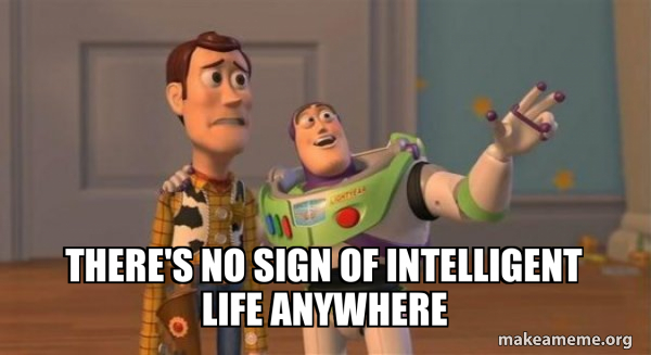 There's no sign of intelligent life anywhere - Buzz and Woody (Toy ...