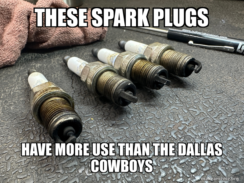 These Spark plugs Have more use than the dallas COWboys Meme Generator