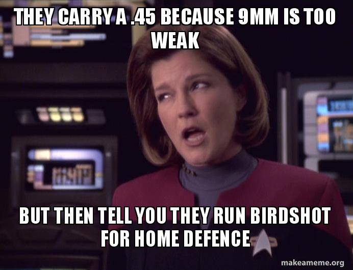 They carry a .45 because 9mm is too weak But then tell you they run ...