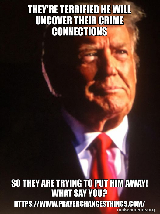 They're terrified he will uncover their crime connections So they are ...