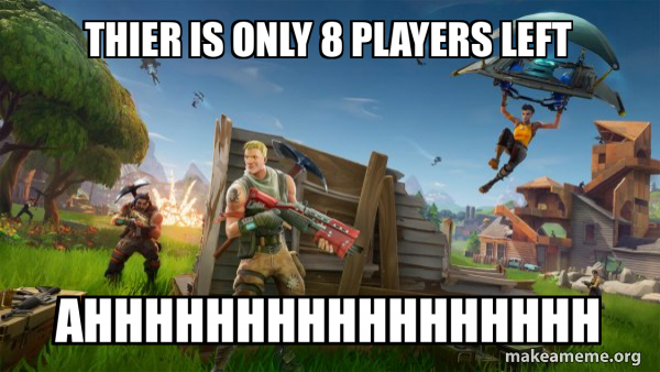 THIER IS ONLY 8 PLAYERS LEFT ahhhhhhhhhhhhhhhhh - Fortnite Battle ...