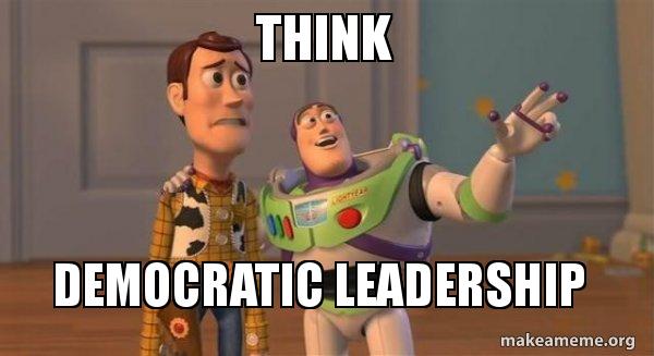 Think democratic leadership - Buzz and Woody (Toy Story) Meme Meme ...