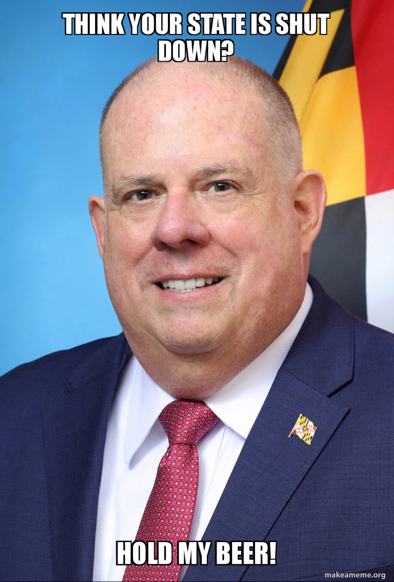 Think your state is shut down? Hold my Beer! Meme Generator