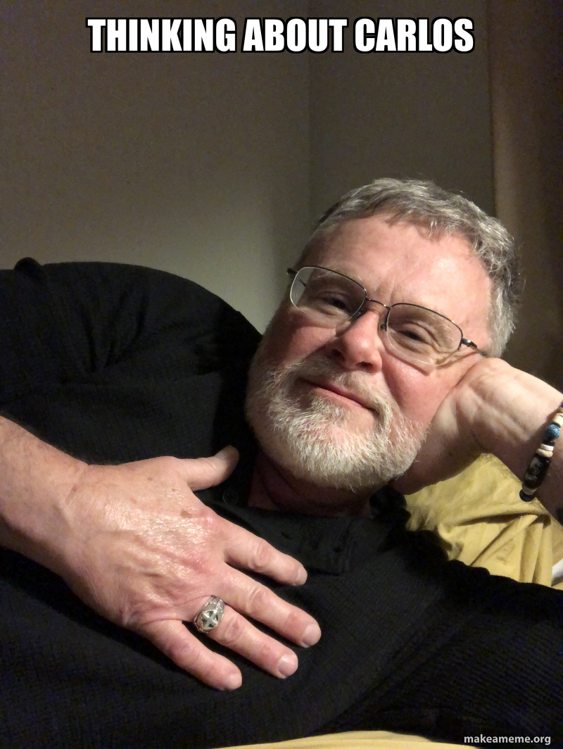 Thinking about Carlos Meme Generator