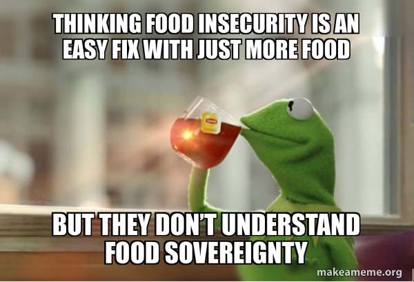 Food Insecurity Memes