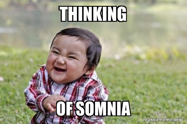 THINKING of SOMNIA - Evil, scheming toddler Meme Generator