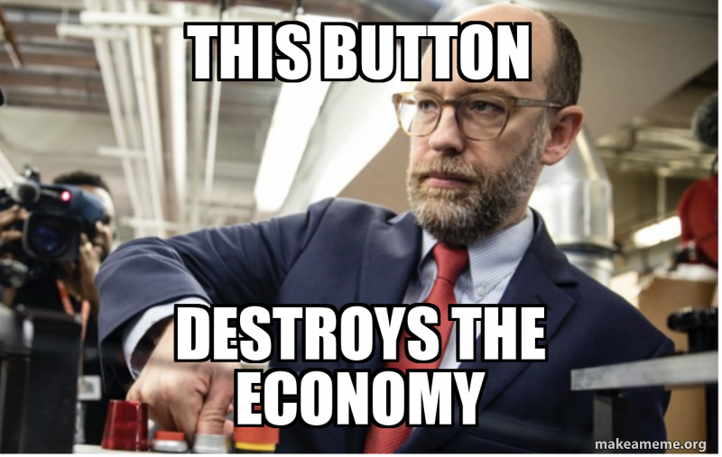 This button destroys the economy Meme Generator