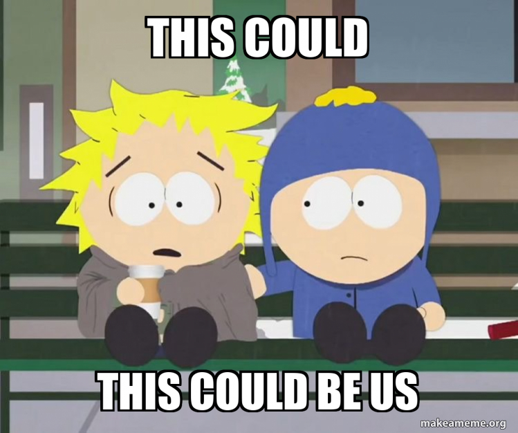 This could THIS COULD BE US Meme Generator