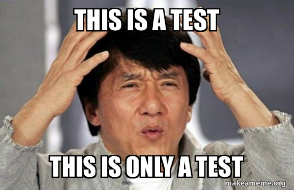 this is a test this is only a test - Jackie Chan Why? Meme Generator