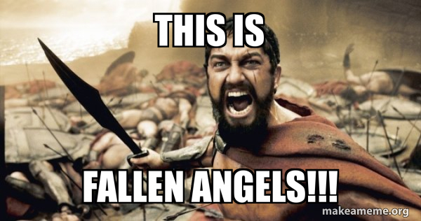 This is Fallen Angels!!! - The 300 Meme Generator