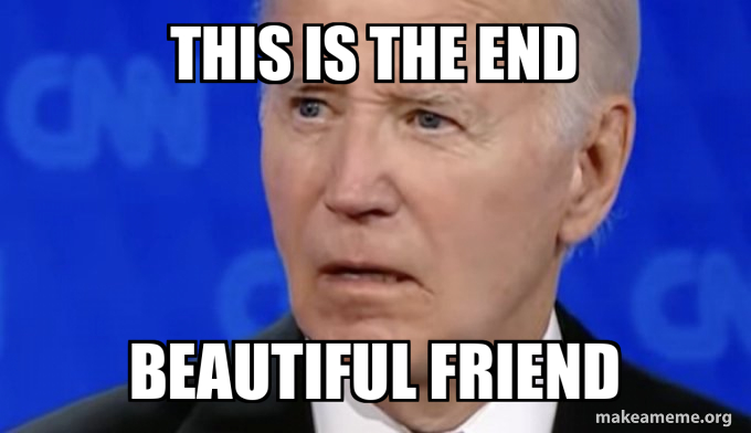 This is the end beautiful friend Meme Generator