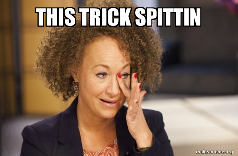 This trick spittin Meme Generator