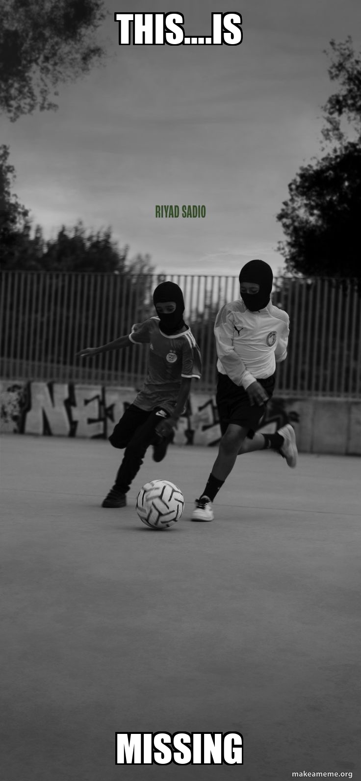 This….is Missing Meme Generator