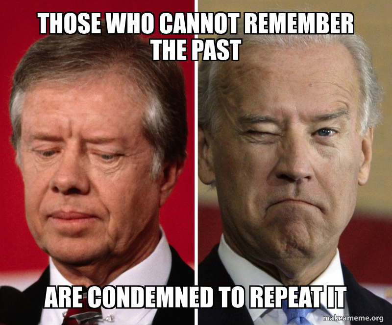 Those who cannot remember the past Are condemned to repeat it Meme ...