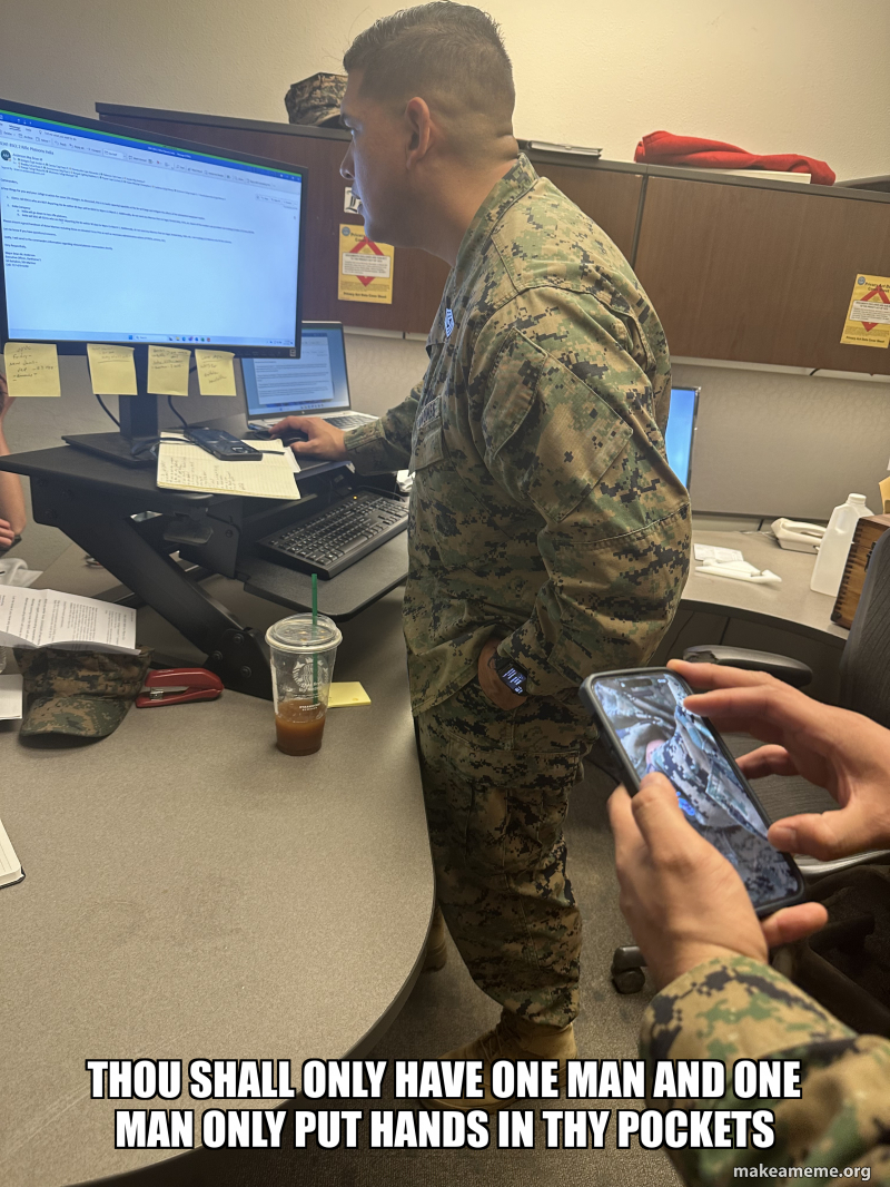 Thou shall only have one man and one man only put hands in thy pockets ...