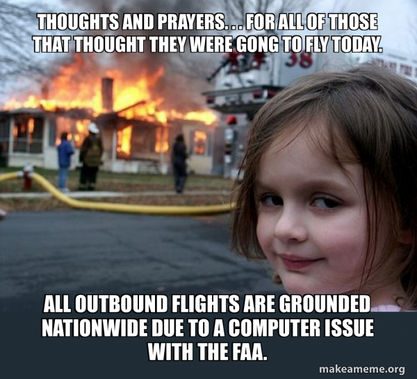 Thoughts and Prayers. . . for all of those that thought they were gong ...