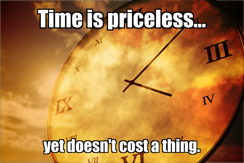 Time is priceless... yet doesn't cost a thing. - christopher lee Meme ...