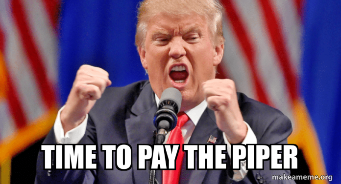 time to pay the piper Meme Generator
