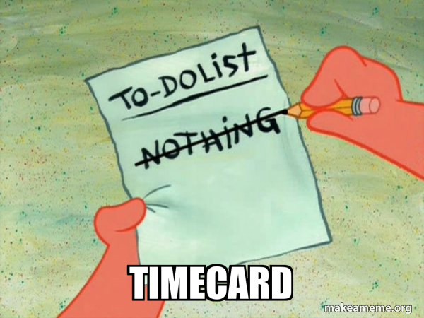 timecard - TO-DO List Meme Generator