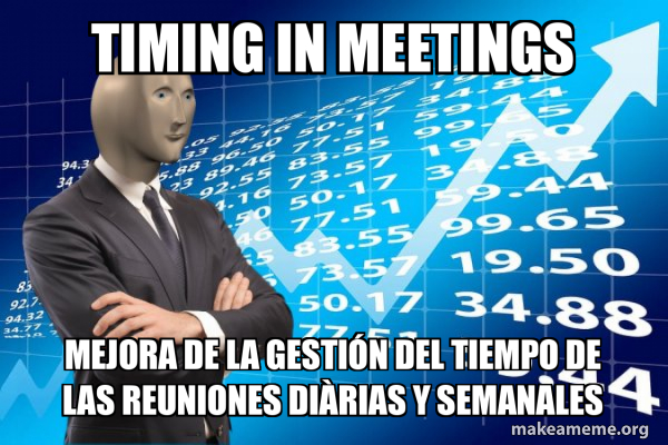 Timing in meetings Mejora de la gestión del tiempo de las reuniones ...