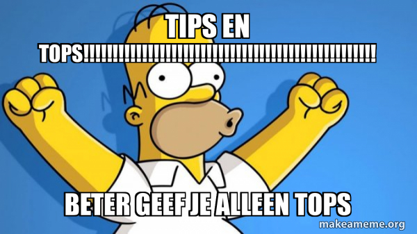 tips en tops!!!!!!!!!!!!!!!!!!!!!!!!!!!!!!!!!!!!!!!!!!!!!!!!!! beter ...