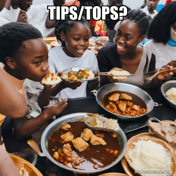tips/tops? Meme Generator