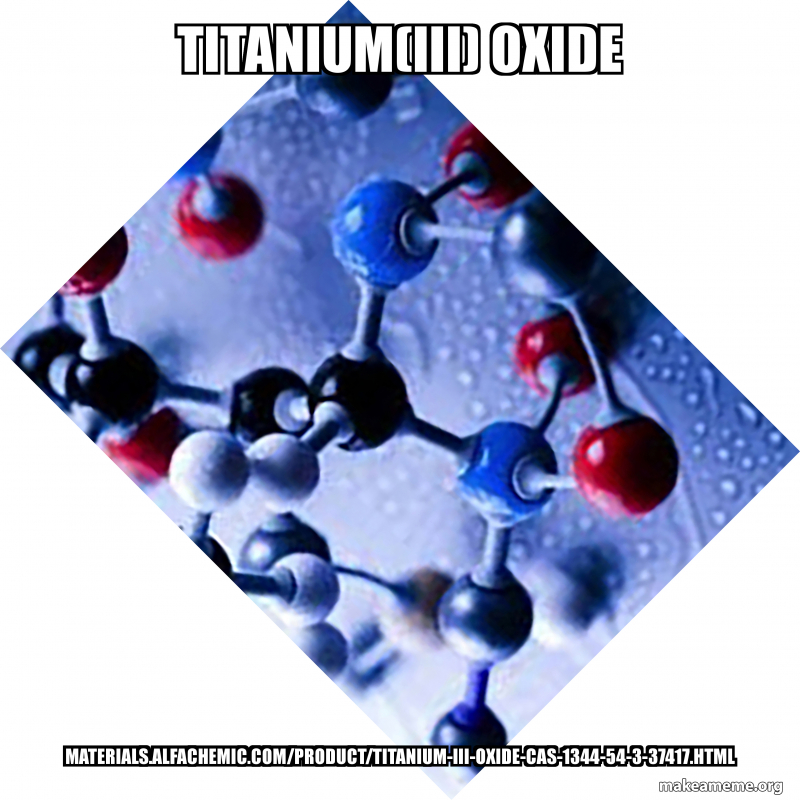 Titanium(III) oxide materials.alfachemic.com/product/titanium-iii-oxide ...