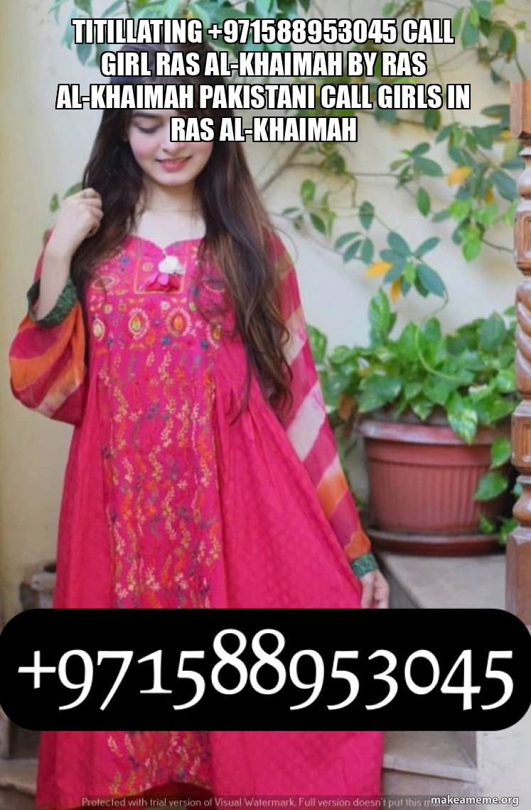 titillating +971588953045 call girl Ras Al-Khaimah By RAS AL-KHAIMAH ...