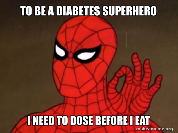 To be a diabetes superhero I need to dose before I eat - Spiderman ...