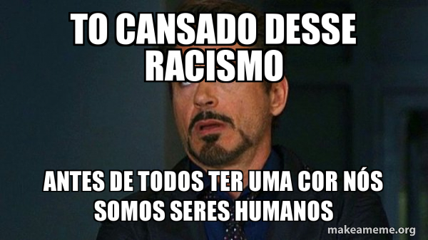 Racismo En Memes Movimiento Por La Paz MPDL ¿Alguna Vez Has