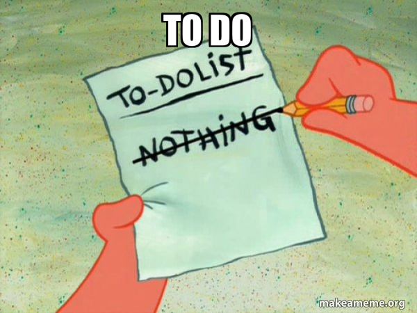 TO DO - TO-DO List Meme Generator