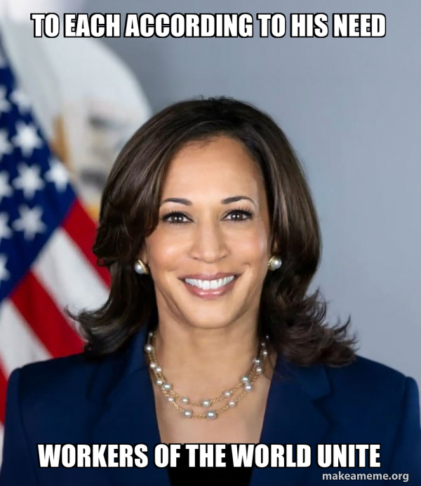 to each according to his need workers of the world unite - Kamala ...
