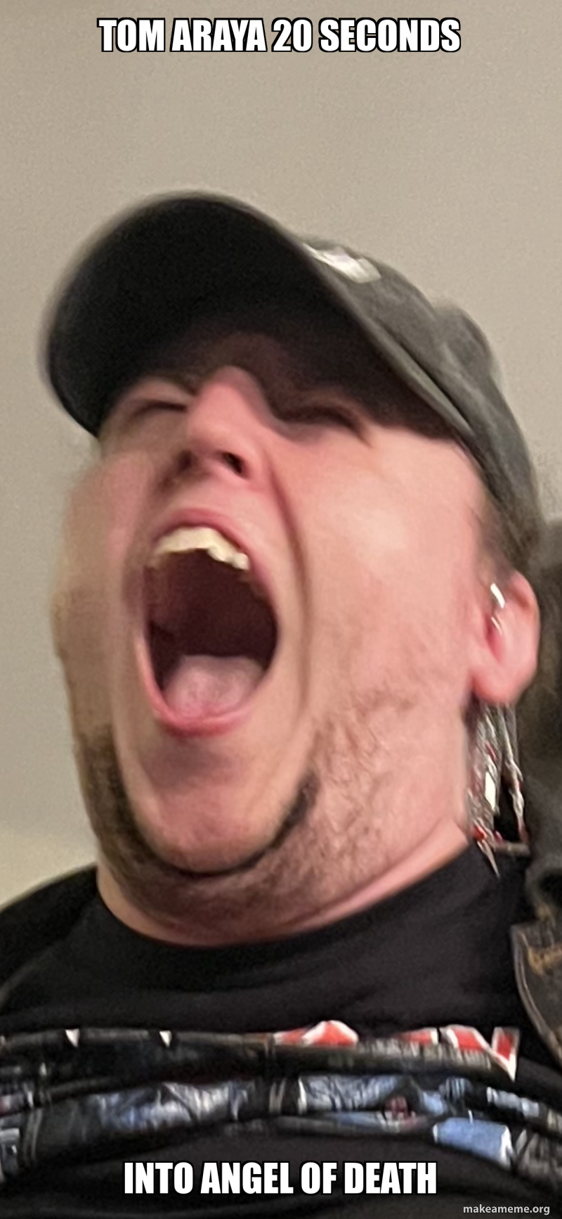 Tom Araya 20 seconds Into Angel Of Death Meme Generator