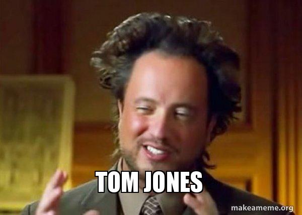 Tom Jones - Ancient Aliens - Crazy History Channel Guy | Make a Meme