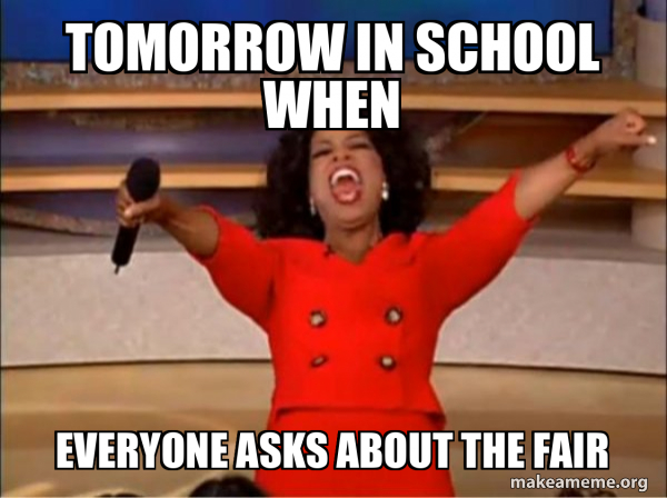 Tomorrow in school when Everyone asks about the Fair - Oprah Winfrey ...
