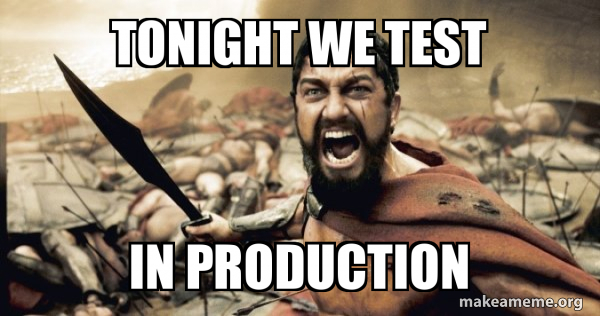 TONIGHT WE TEST IN PRODUCTION - The 300 Meme Generator