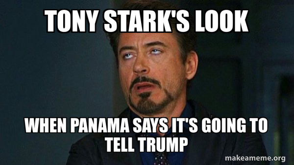 Tony Stark's look When Panama says it's going to tell trump - Tony ...