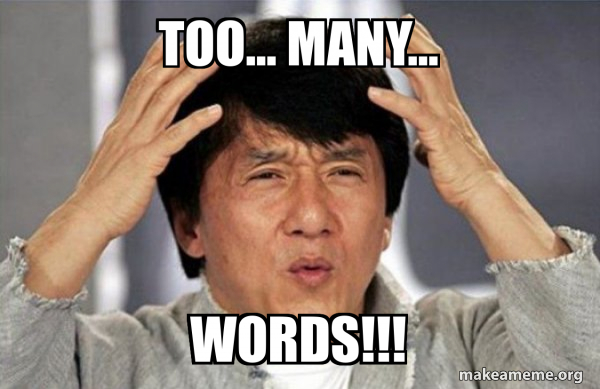 too... many... words!!! - Jackie Chan Why? Meme Generator