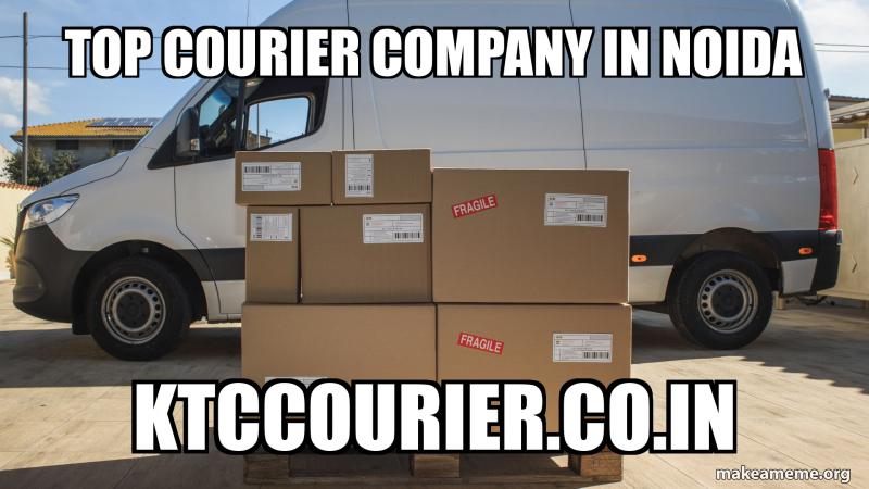 Top Courier Company in Noida ktccourier.co.in Meme Generator